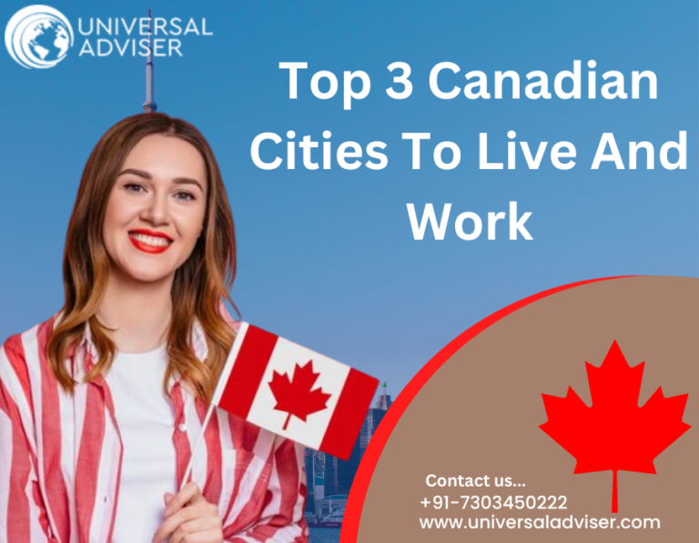 Canada's Top 3 Cities to Live and Work