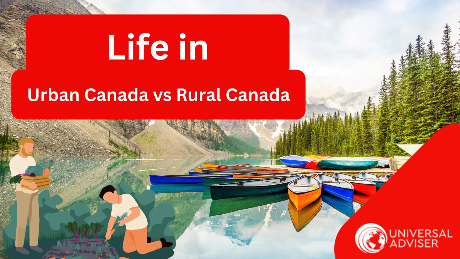 Life in Urban Canada vs Rural Canada