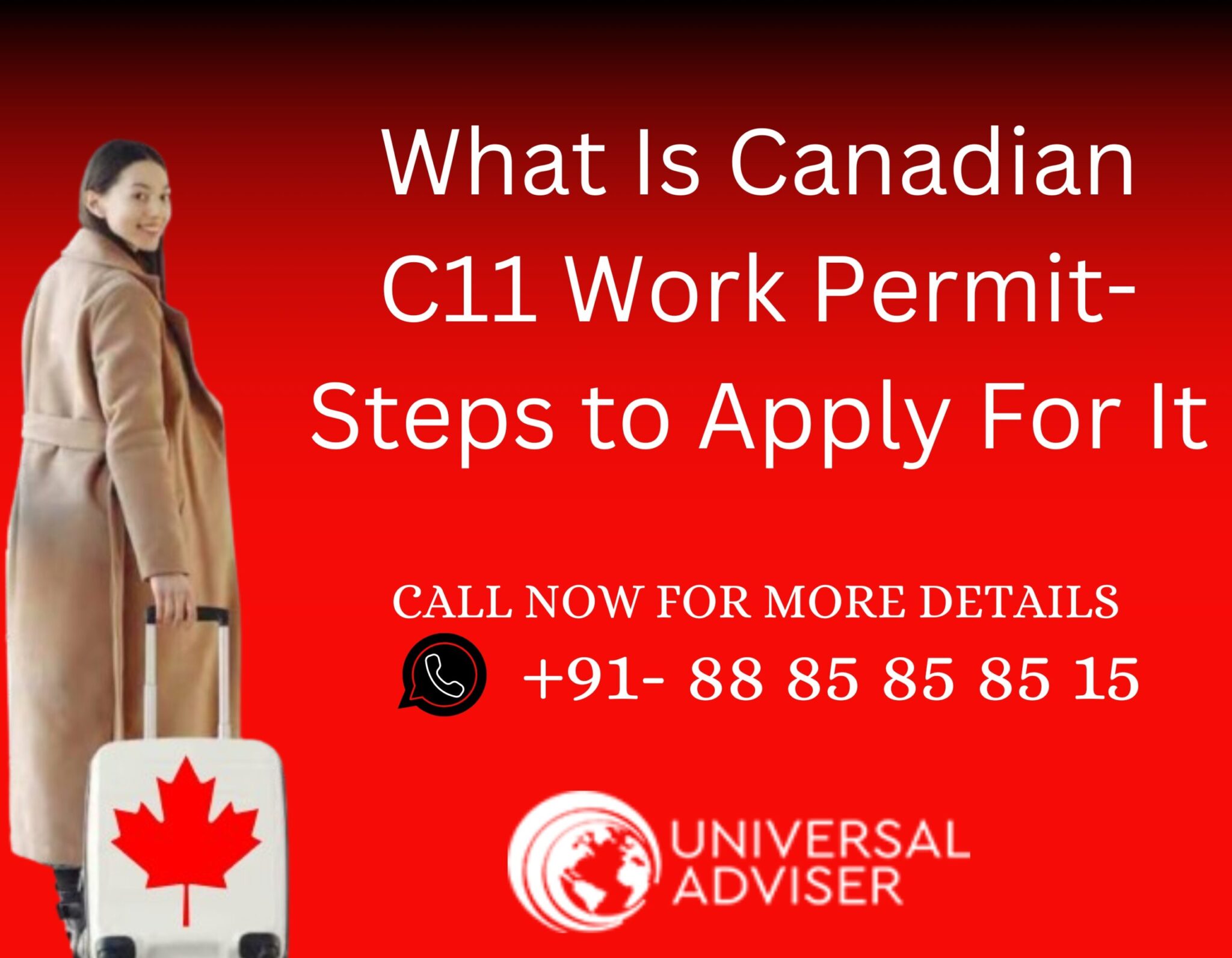 C11 Work Permit Canada – The Complete Guide To Apply